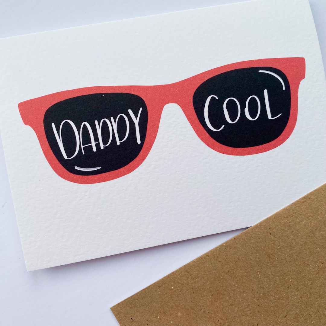 Daddy Cool Card, Daddy Card, Fathers Day Card, Father's Day Card, Daddy ...