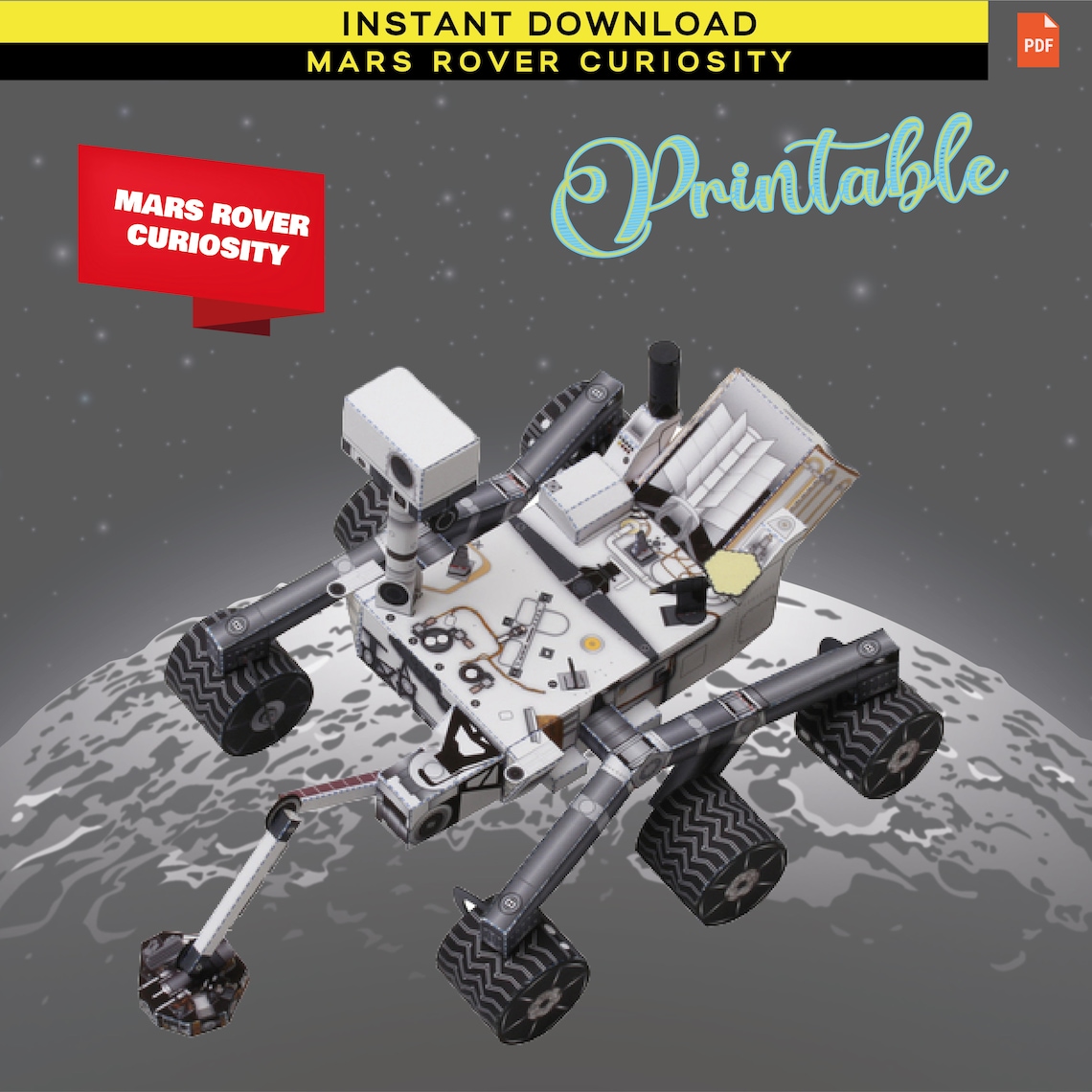 Mars Rover Curiosity, Make a PDF File to Print at Home, Papercraft 3D ...