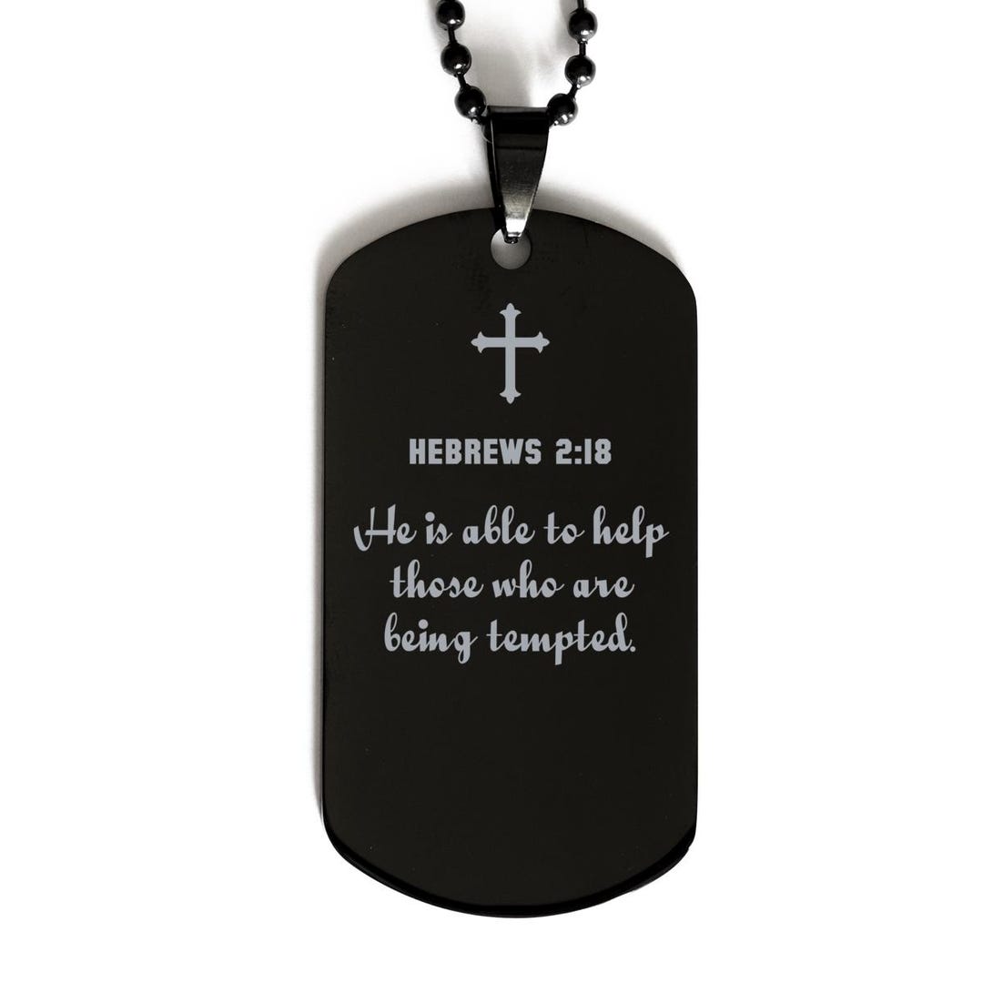 Hebrews 2 18 Gifts for Men - He is Able to Help Those Who Are Being ...