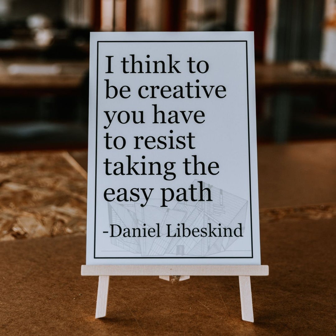 Architect Quote, Daniel Libeskind Print, Architecture Quote, Gift for ...