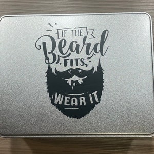 Men's Grooming Gift Tin "if the Beard Fits Wear It" With or Without ...