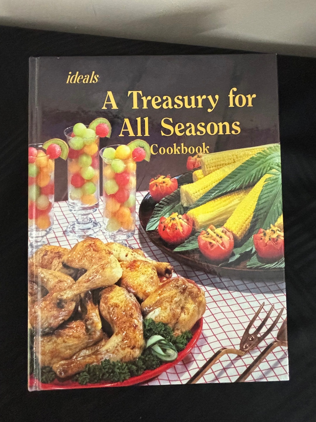 Ideals A Treasury for All Seasons Cookbook - Book 1 Grill & Barbecue ...