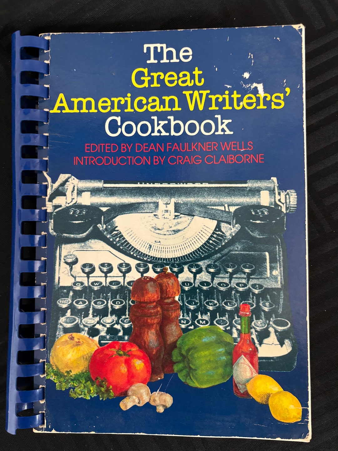The Great American Writers’ Cookbook / 1981/ Edited by Dean Faulkner ...