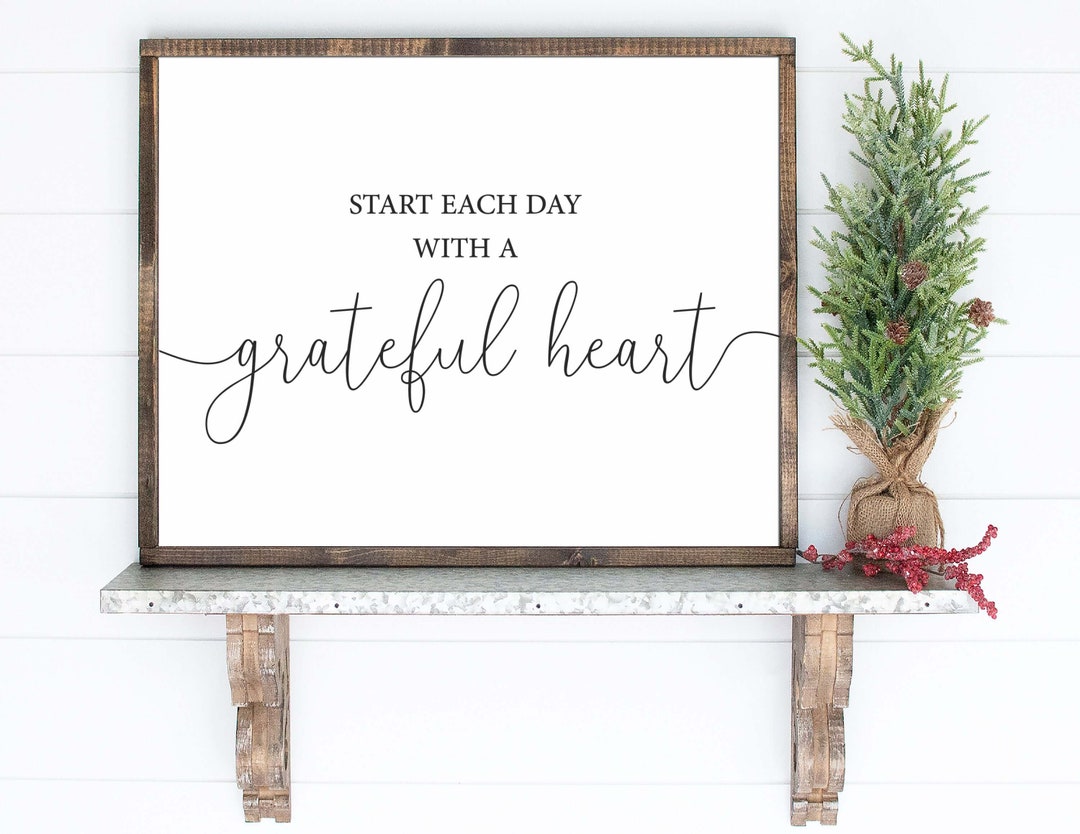 Start Each Day With a Grateful Heart Printable Wall Art,thanksgiving ...