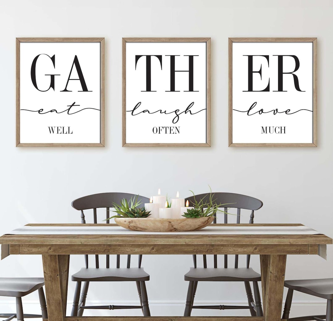 Dining Room Sign Gather Eat Well Laugh Often Love Much Printable Set of ...
