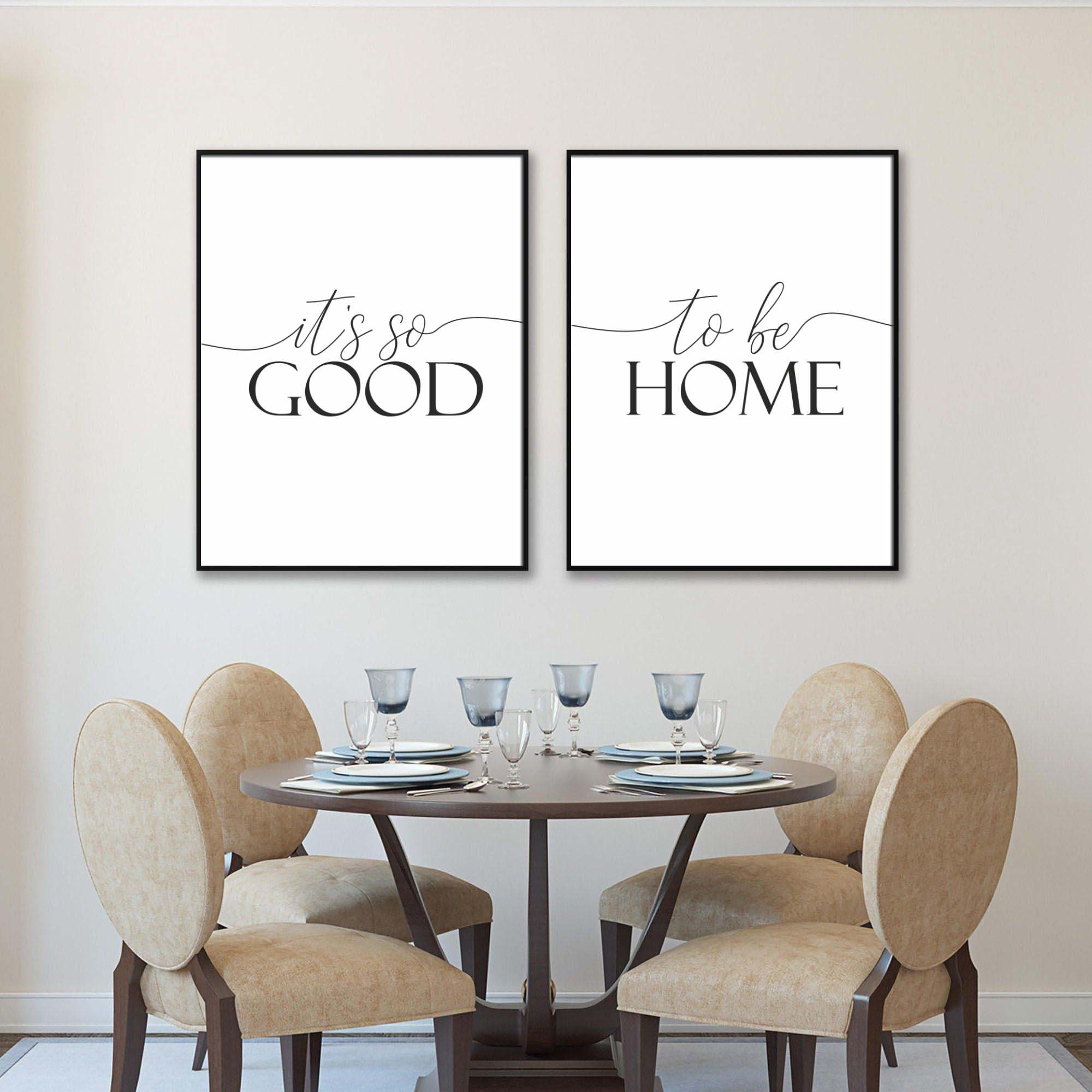 It's so Good to Be Home Printable Set of 2,entryway Decor,over Console ...