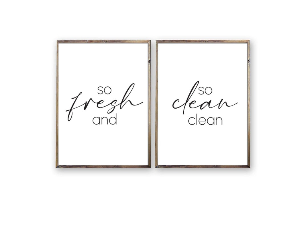 So Fresh and so Clean Clean Printable Set of 2 Bathroom Sign,master ...