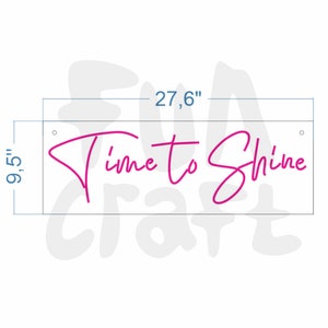 Time to Shine LED Neon Sign - Etsy