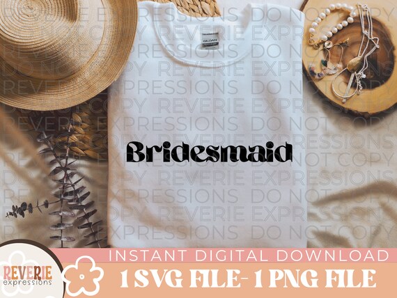 Bridesmaid Script Text SVG and PNG Bridesmaid Wedding Party - Etsy