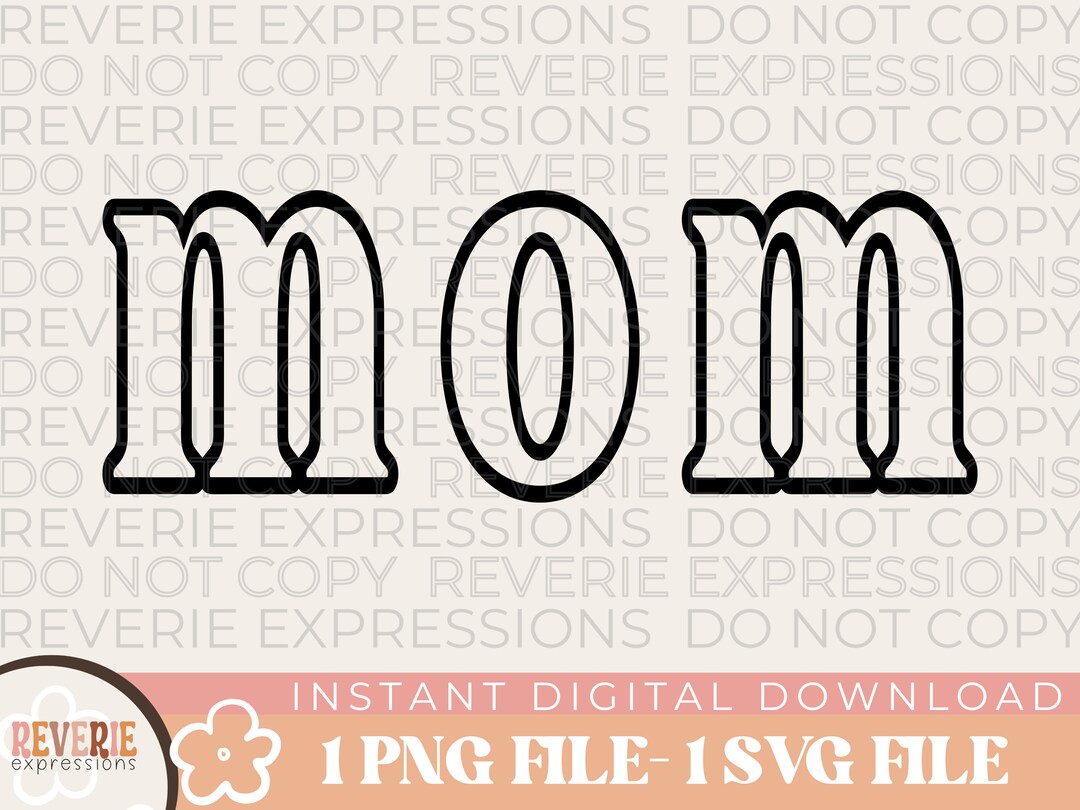 Mom text SVG y PNG / Mom Design Digital Download - Etsy España