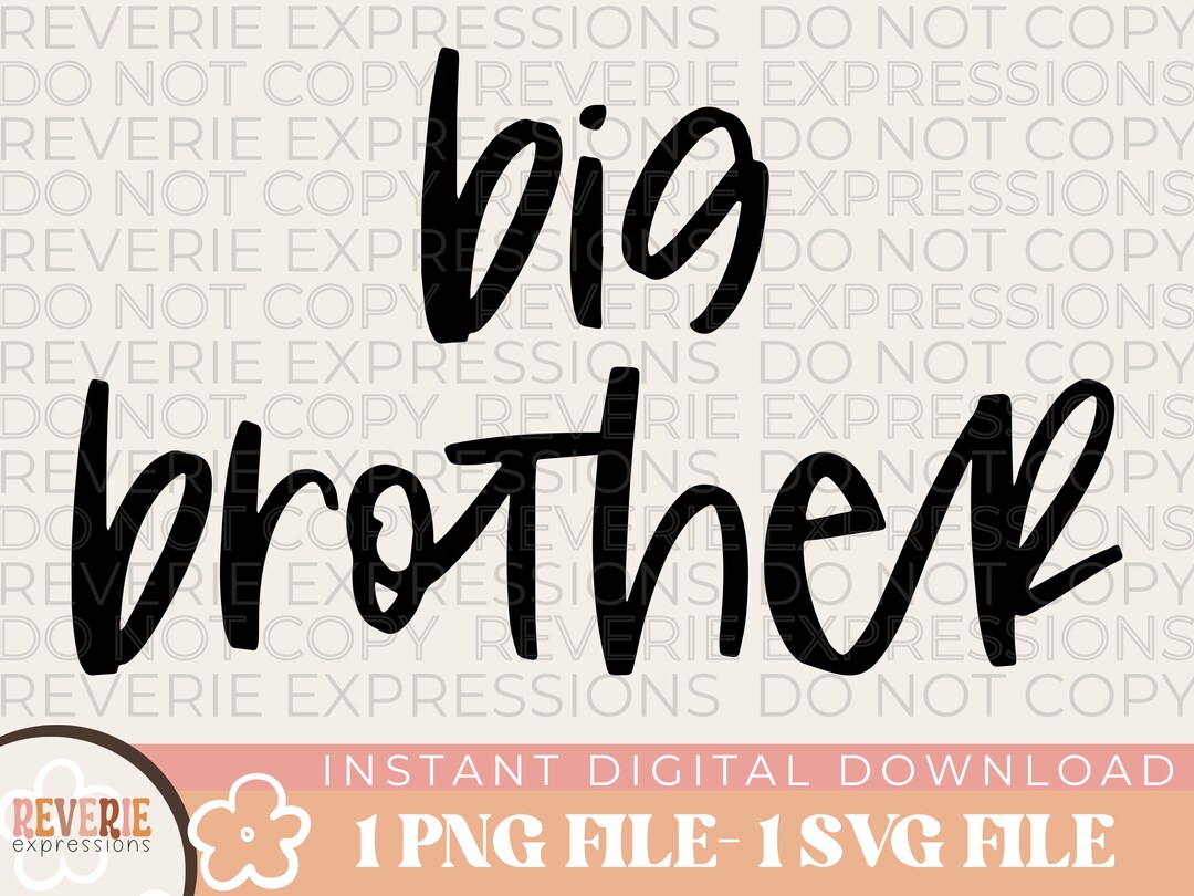 Big Brother Script Text SVG and PNG Brother Script Design Digital ...