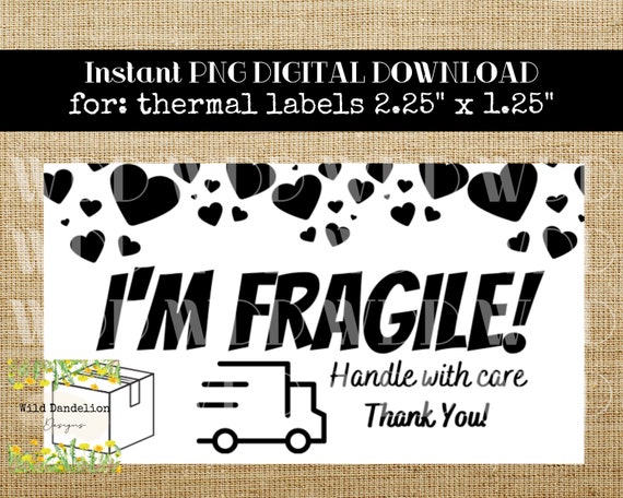 I'm Fragile PNG Thermal Printer Label Sticker Png Download - Etsy UK