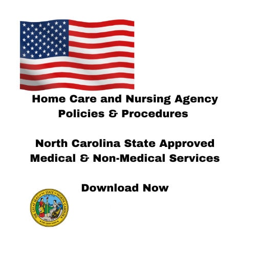 NC Policy & Procedures for Home Care Agency and Non-medical Service ...