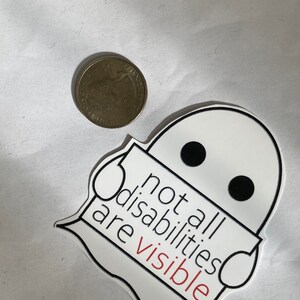 Not All Disabilities Are Visible Ghost Sticker - Etsy