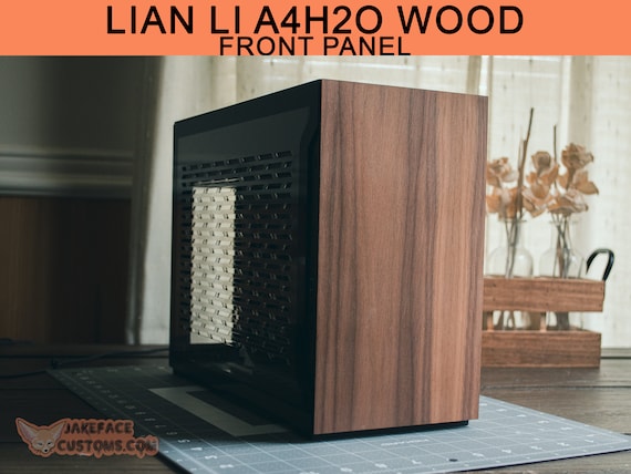 Lian Li A4H2O Wood Custom Front Panel - Etsy