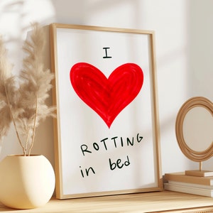 I Love Rotting in Bed Art Print, DIGITAL DOWNLOAD, Trendy Abstract Art ...