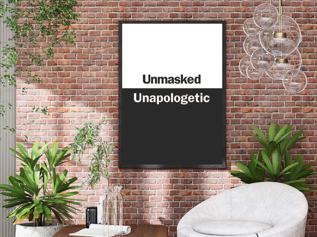 ADHD Art | Unmasked Unapologetic | Black & White | A2 A3 A4 Poster - Etsy