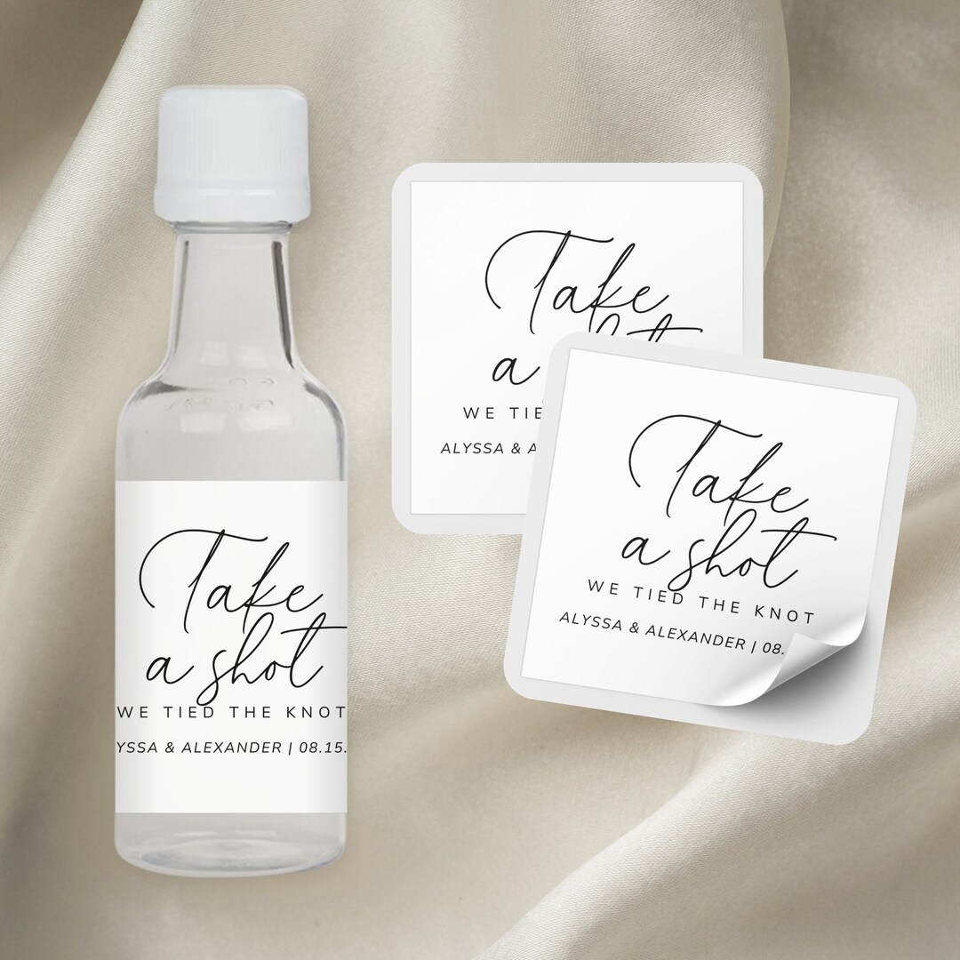 Take a Shot We Tied the Knot Wedding Mini Alcohol Labels | Minimalist ...