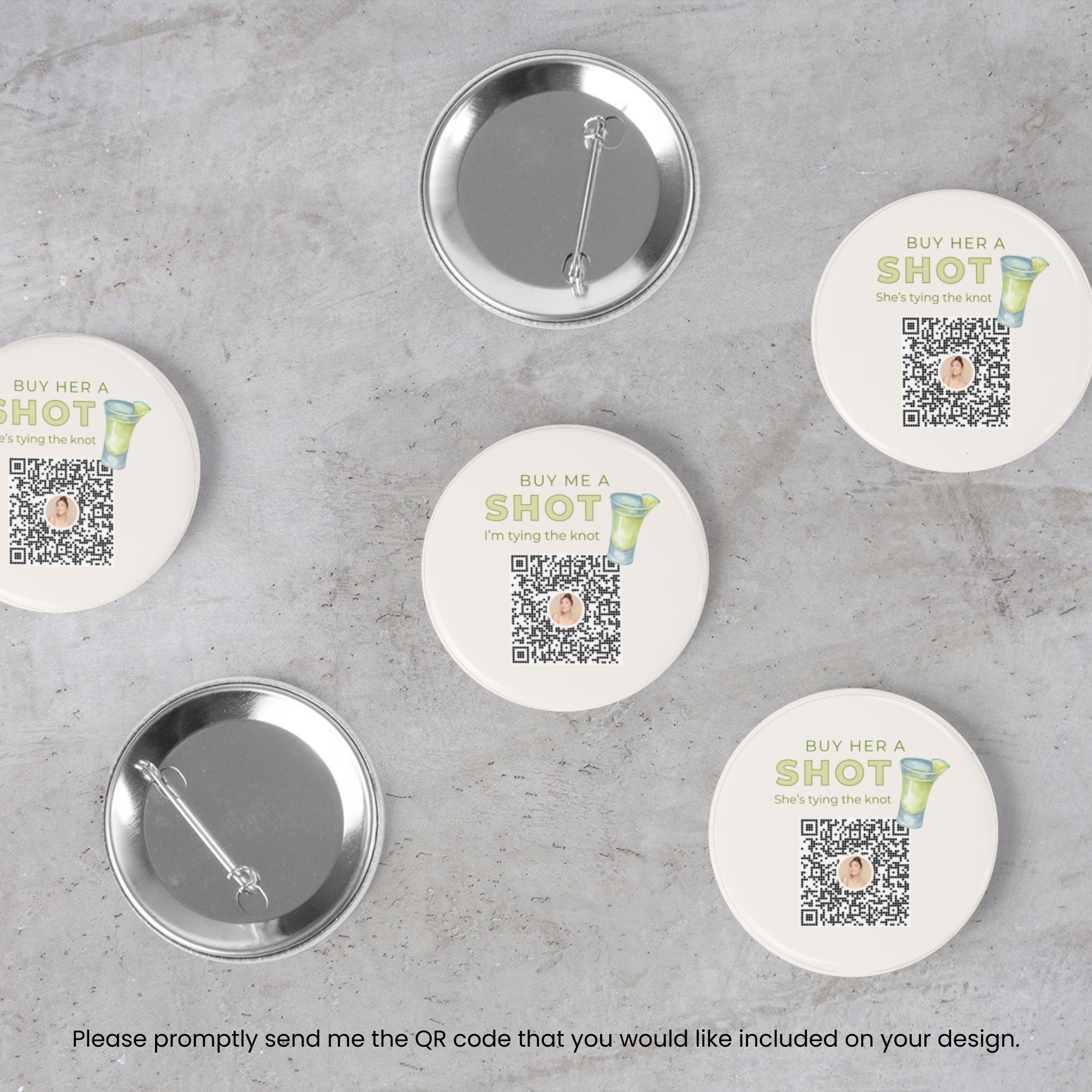Buy Me a Shot I'm Tying the Knot QR Code Buttons Buy the Bride a Drink ...