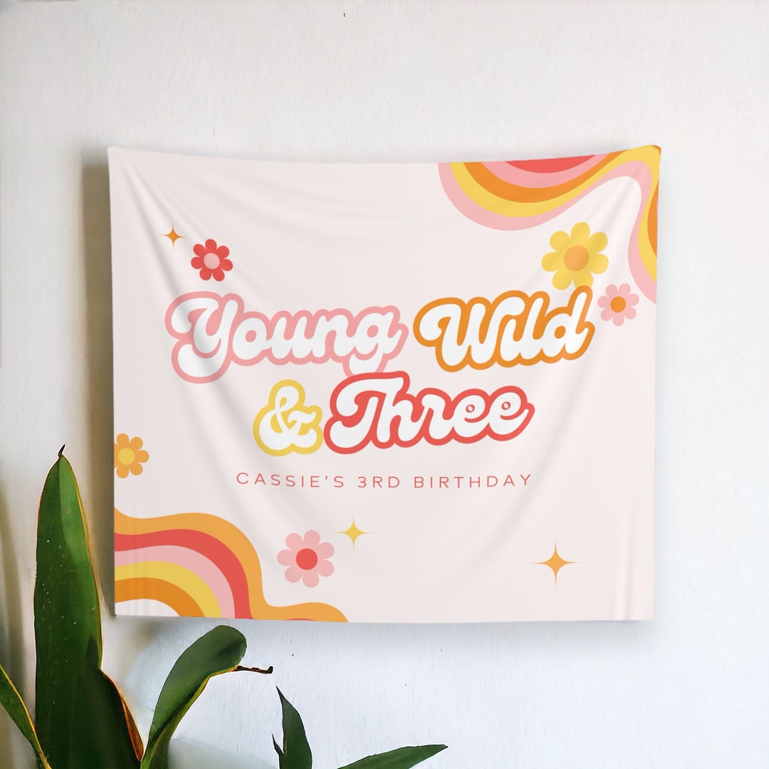 Young Wild and Three Birthday Banner 3rd Birthday Party Backdrop Groovy ...