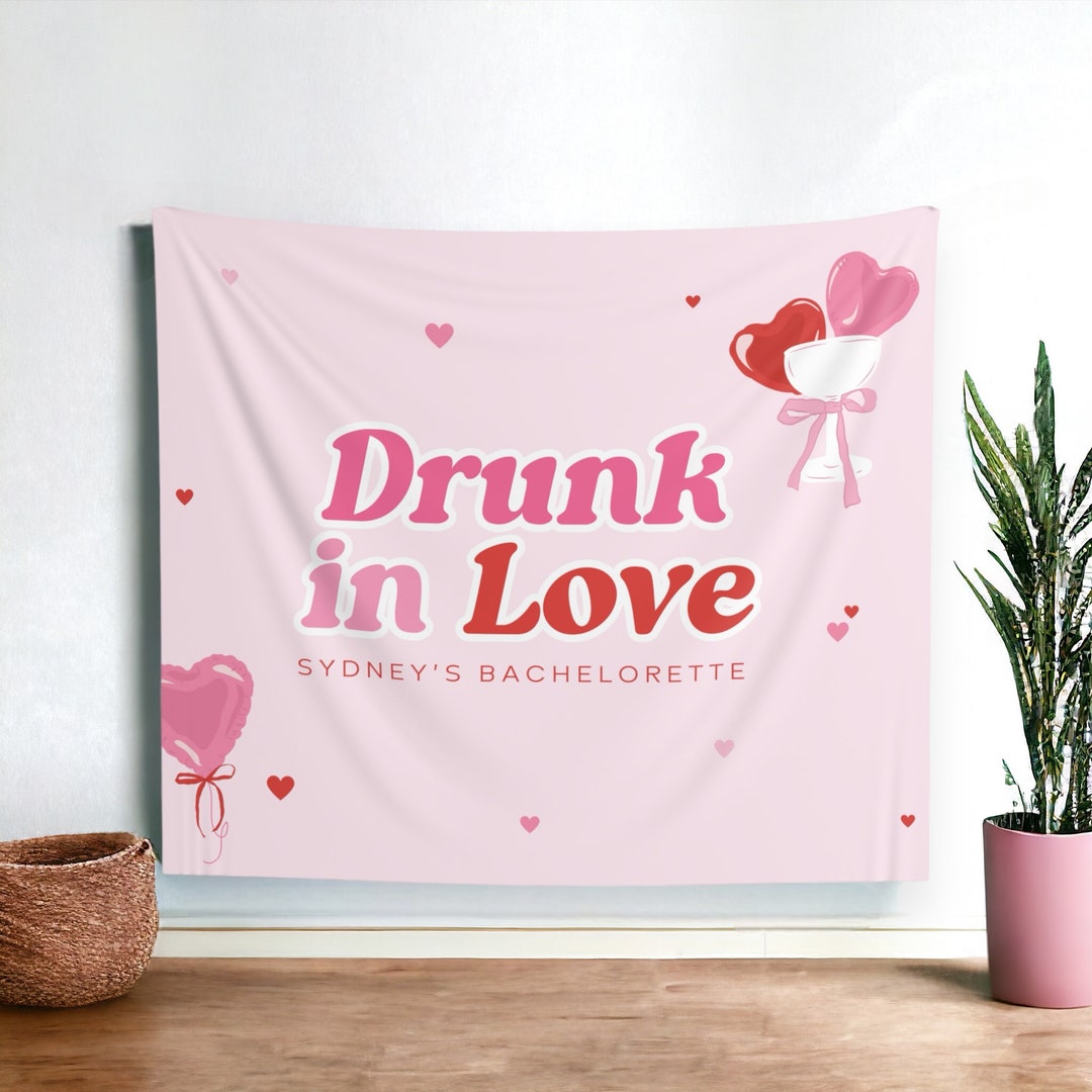 Drunk in Love Bachelorette Party Banner | Pink and Red Bachelorette ...