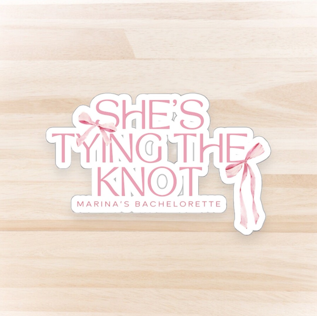 She's Tying the Knot Bachelorette Party Stickers Pink Bow Bachelorette ...