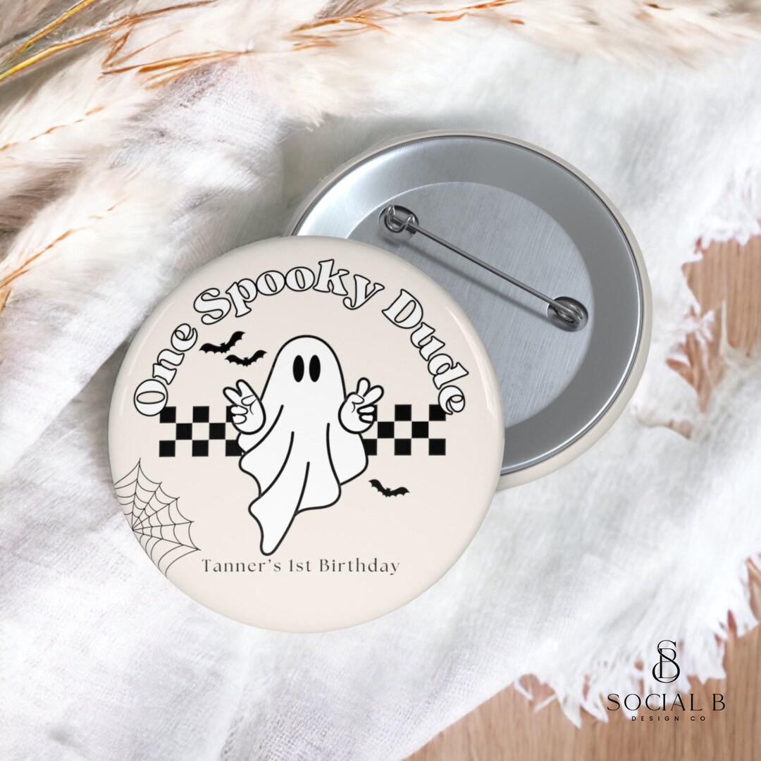One Spooky Dude Birthday Party Buttons Retro Halloween Birthday ...