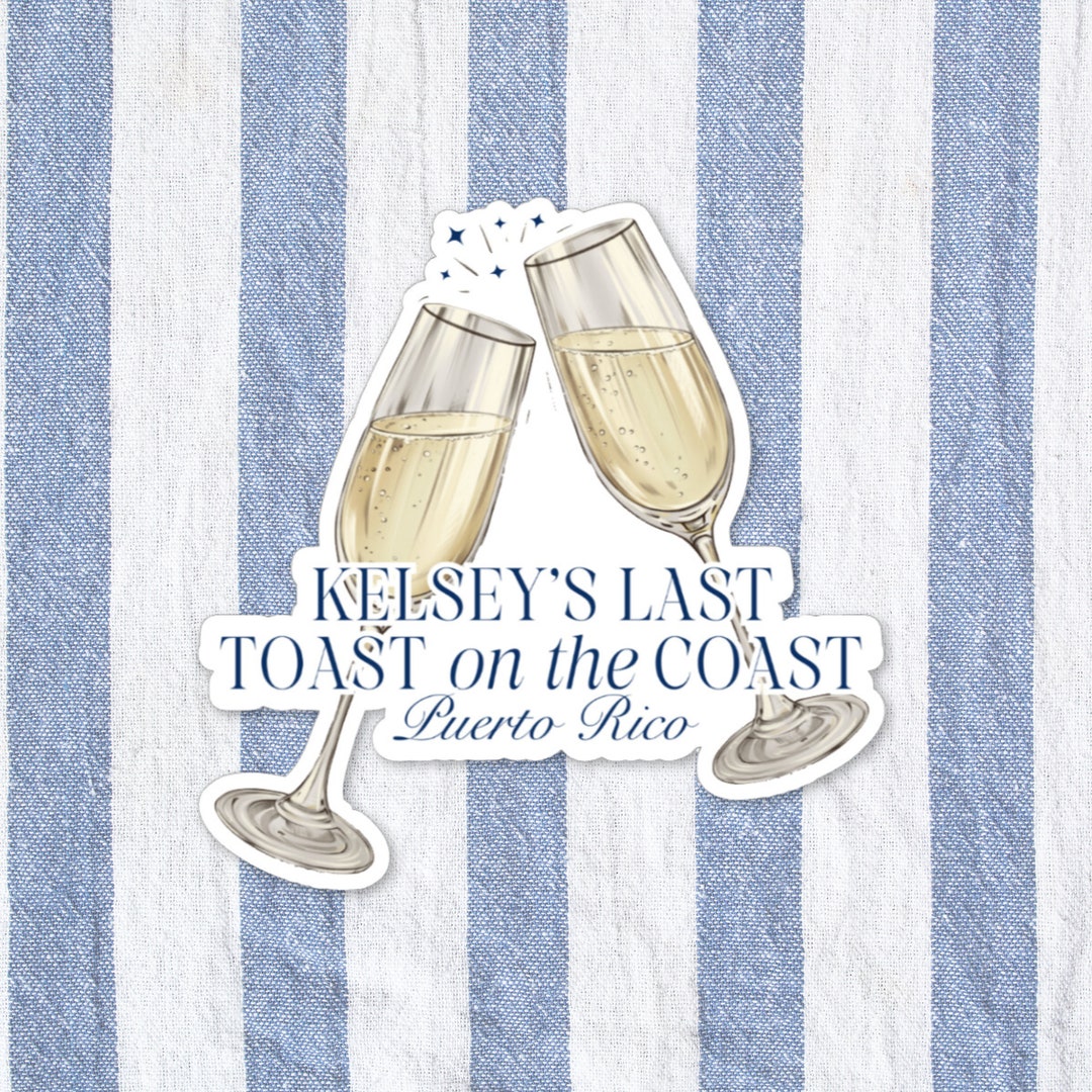 Last Toast on the Coast Bachelorette Stickers Coastal Bachelorette ...