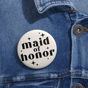 Bridesmaids Buttons for Bachelorette Party | Retro Maid of Honor ...