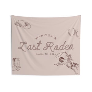 Last Rodeo Bachelorette Party Banner | Western Bachelorette Party ...