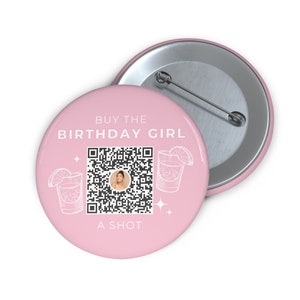 Buy the Birthday Girl a Shot Buttons | Birthday Venmo Buttons ...