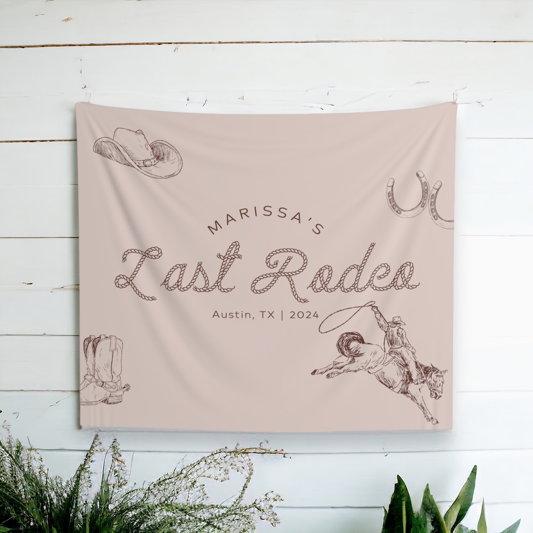 Last Rodeo Bachelorette Party Banner Western Bachelorette Party ...