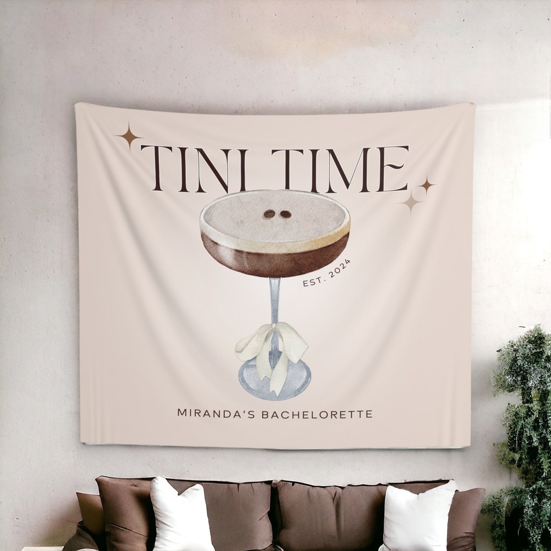 Tini Time Bachelorette Banner Espresso Martini Bachelorette Decorations ...