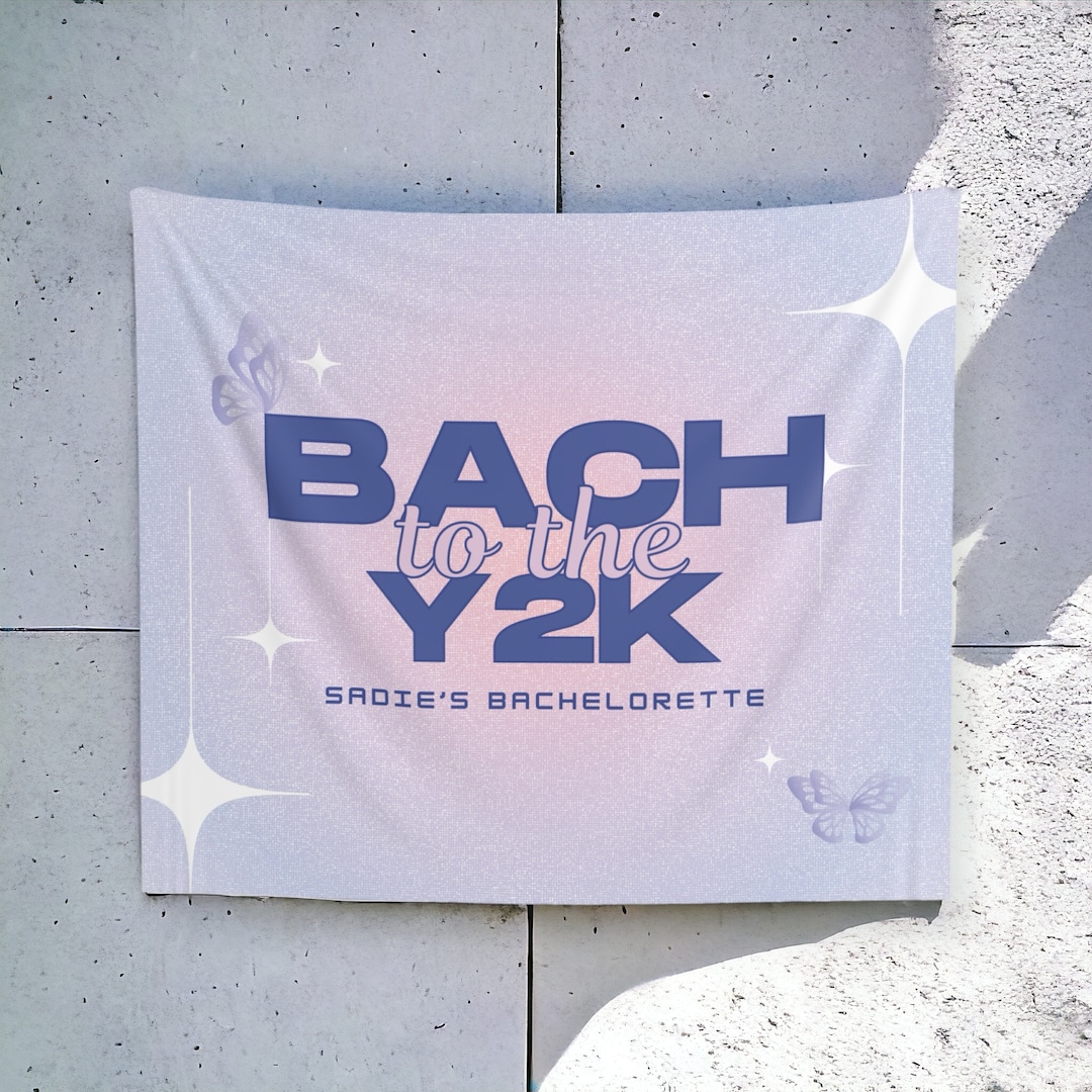 Bach to the Y2K Bachelorette Party Banner Throwback Bachelorette Party ...