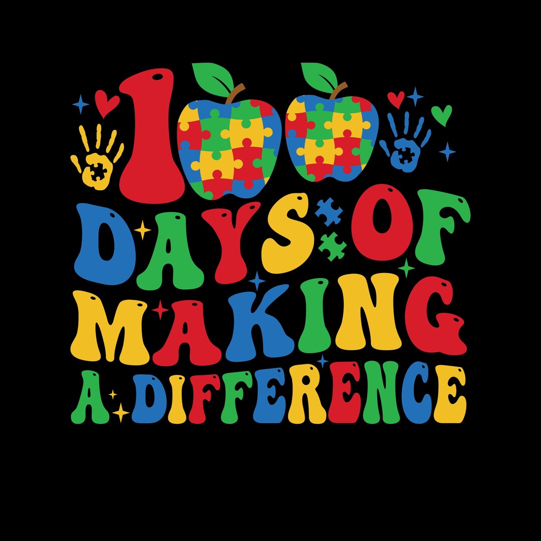 100 Days of Making Differences Svg Png ,autism Awareness Making ...
