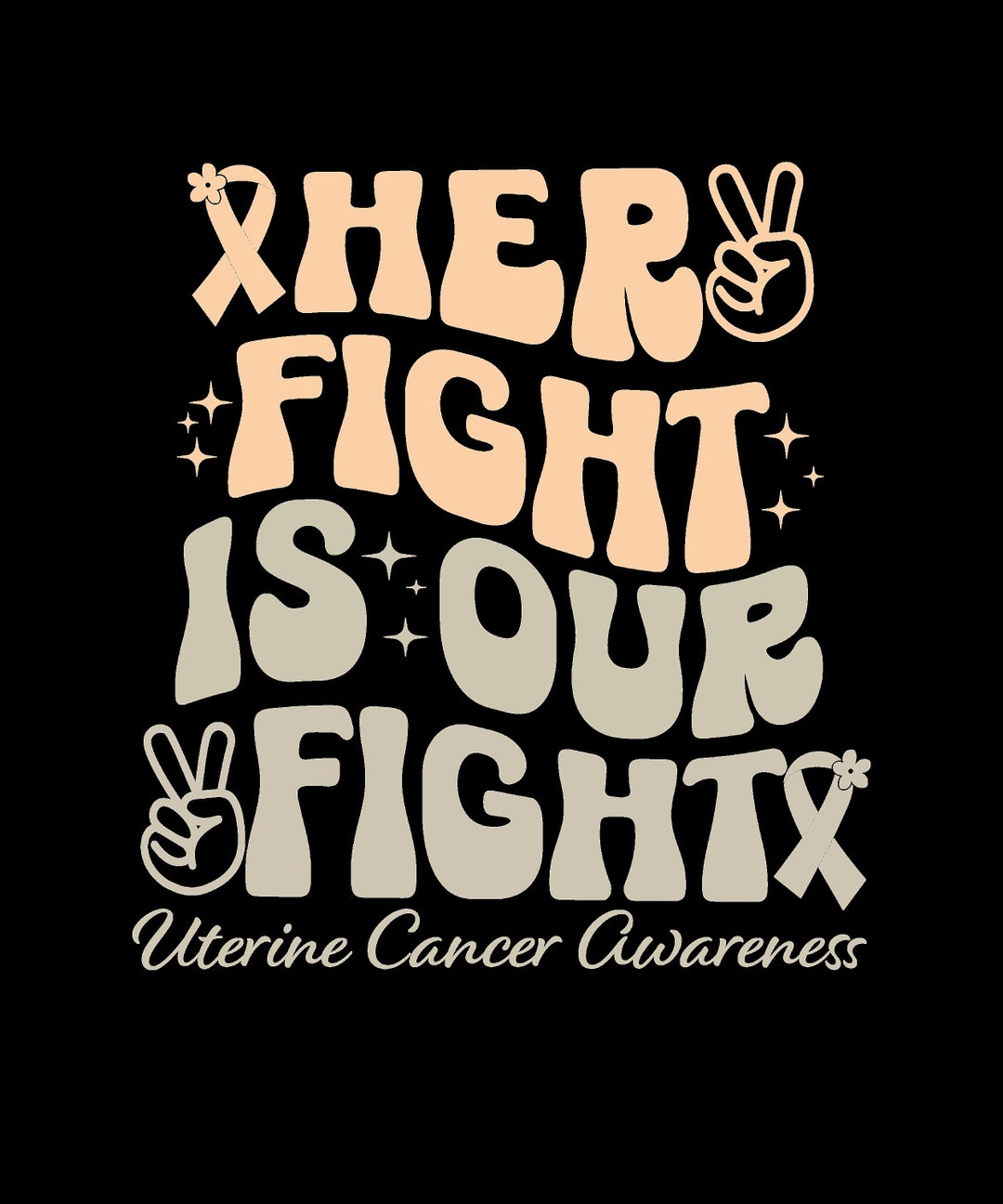Uterine Cancer Awareness Her Fight is Our Fight Svg Png, Uterine Cancer ...