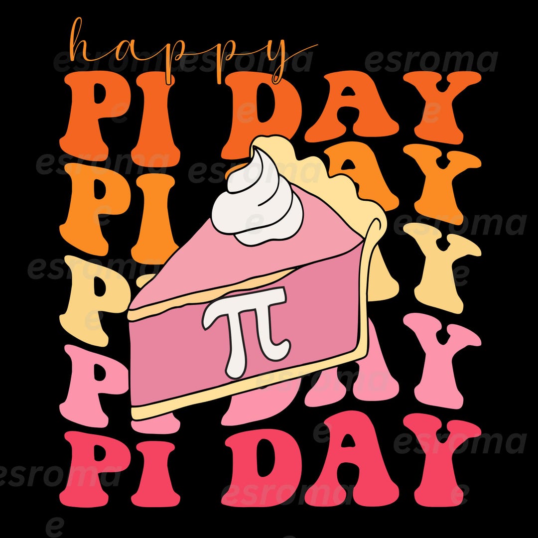 Happy Pi Day Svg Png, 3.14 Funny Pie Day Math Teacher Png - Etsy