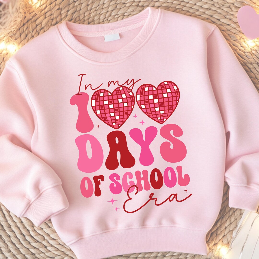 In My 100 Days of School Era Svg Png, 100 Days of School Valentine’s ...