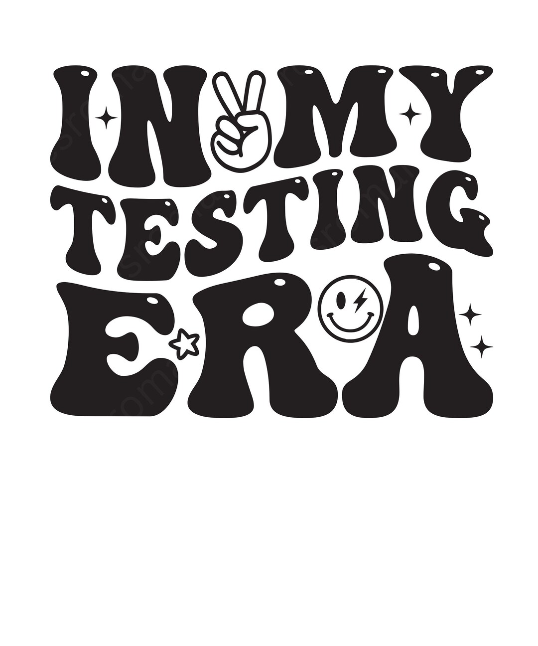 Groovy in My Testing Era Svg Png, Testing Day Svg, Teacher Test Day Png ...
