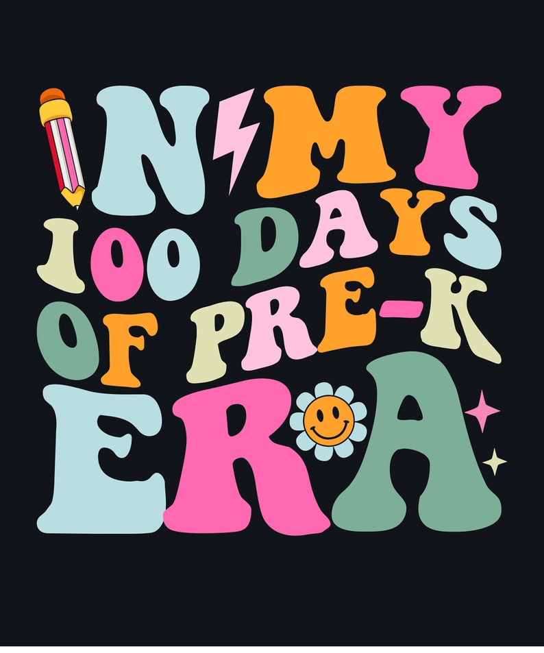 In My 100 Days of Pre-k Era Svg Png, Happy 100th Day of School SVG ...