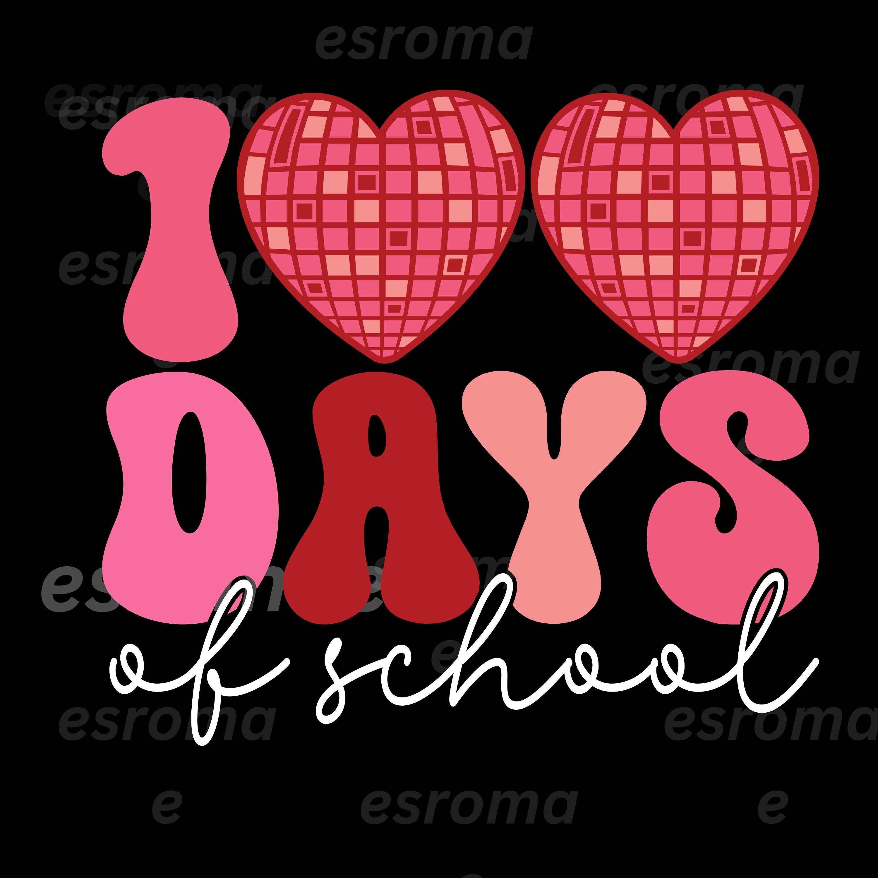 100 Days of School Retro Svg Png, 100 Days of School Valentines Day SVG ...