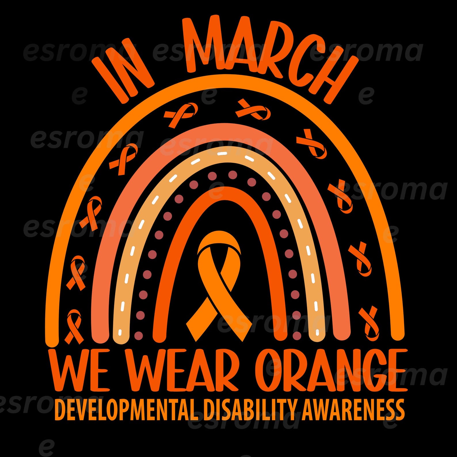 In March We Wear Orange Developmental Disability Awareness Svg Png ...