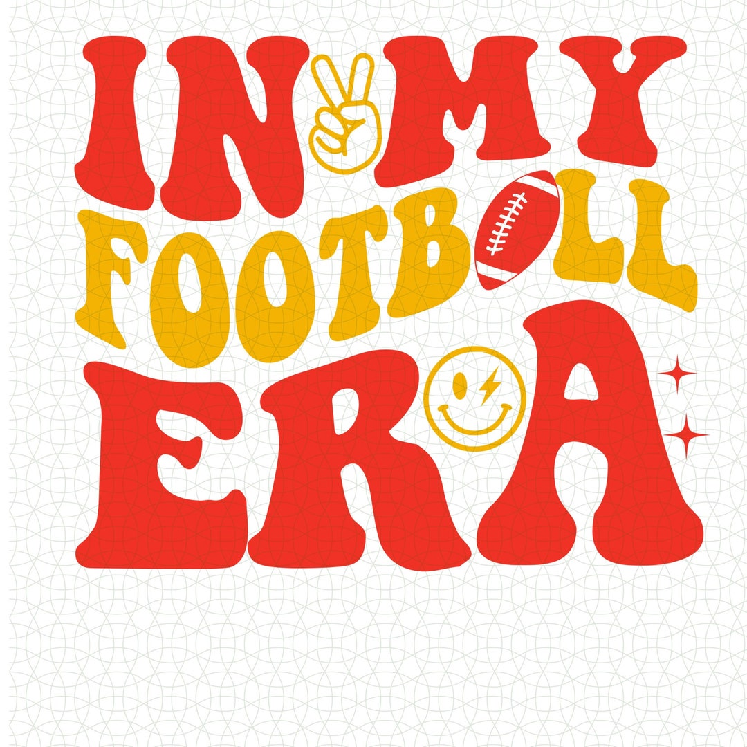 Groovy in My Football Era Svg Png, 2024 Football Svg in My Football Mom ...
