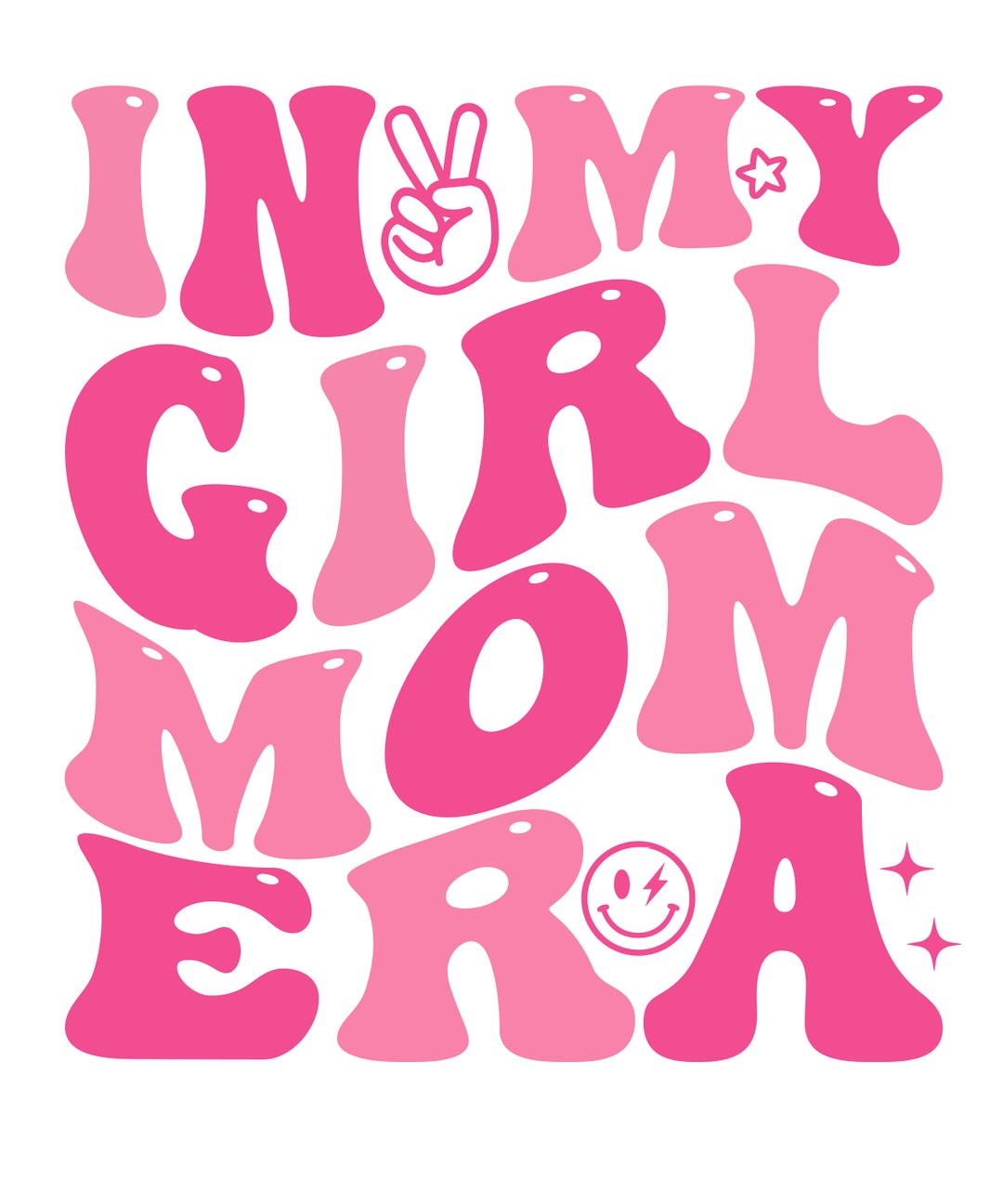 In My Girl Mom Era Svg Png, in My Mom Era Png, Girl Mom Png, Girl Moms ...