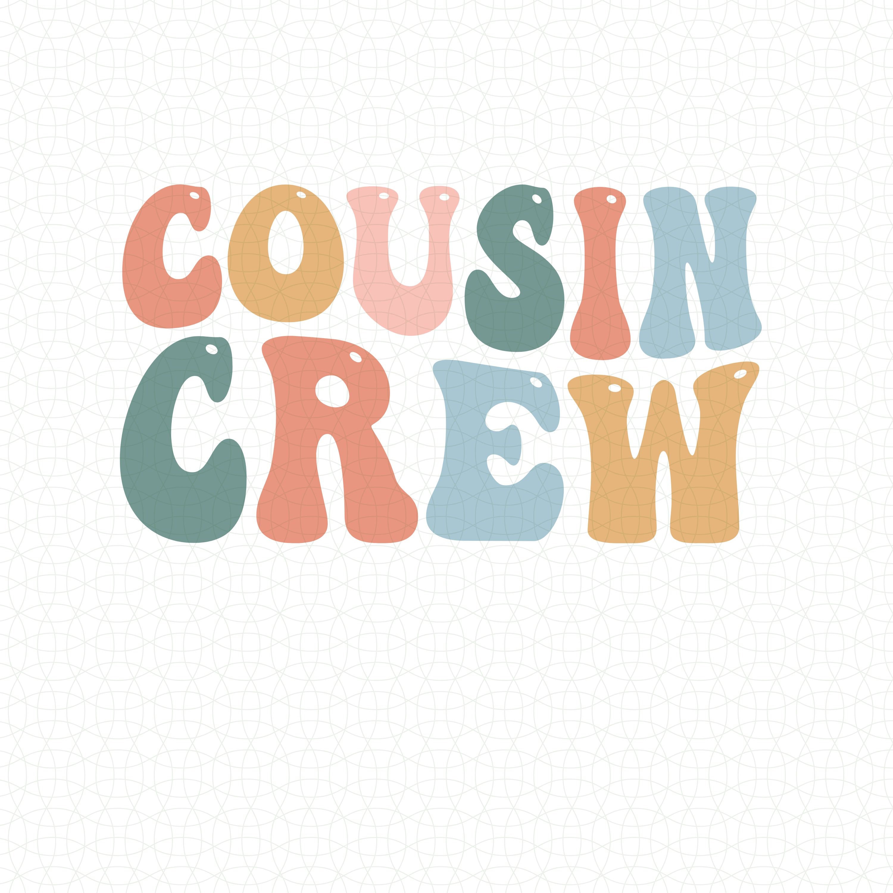 Cousin Crew Svg Png, Matching Cousin Shirts, Family Trip Svg, Cousins ...
