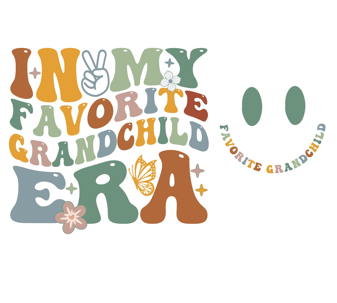 In My Favorite Grandchild Era Svg Png, Cute Birthday Gift for ...