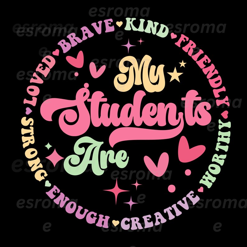 My Students Are Valentine SVG PNG, Positive Affirmations Candy Hearts ...