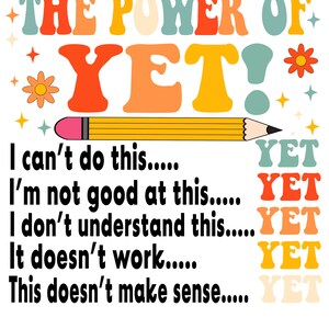 Growth Mindset Positive SVG PNG, the Power of yet Svg Png, Back to ...