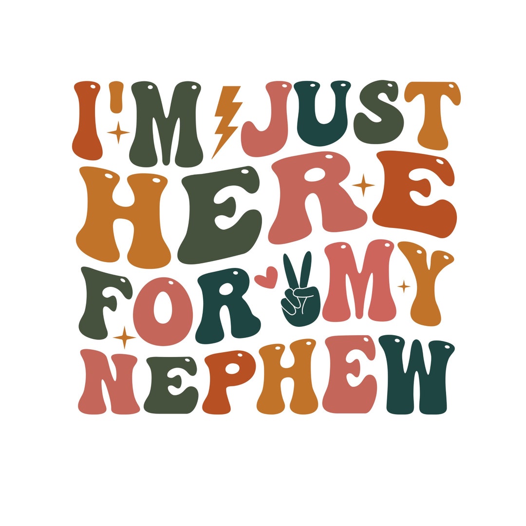 I'm Just Here for My Nephew Svg Png, Auntie Gift, Aunts Birthday Gifts ...