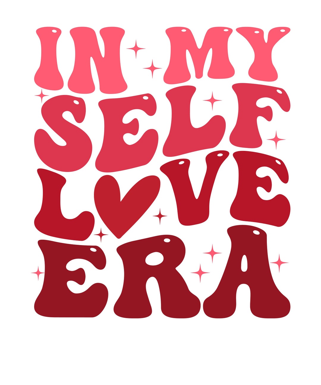In My Self-love Era Svg Png, Happy Valentines Day, Self Love Png, Retro ...
